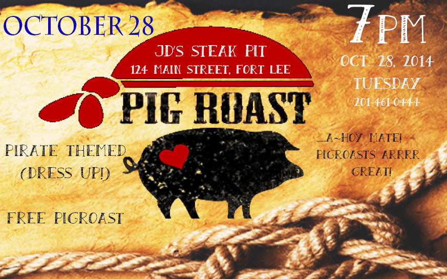 Pig Roast at JD's Steak Pit in Fort Lee on October 28th